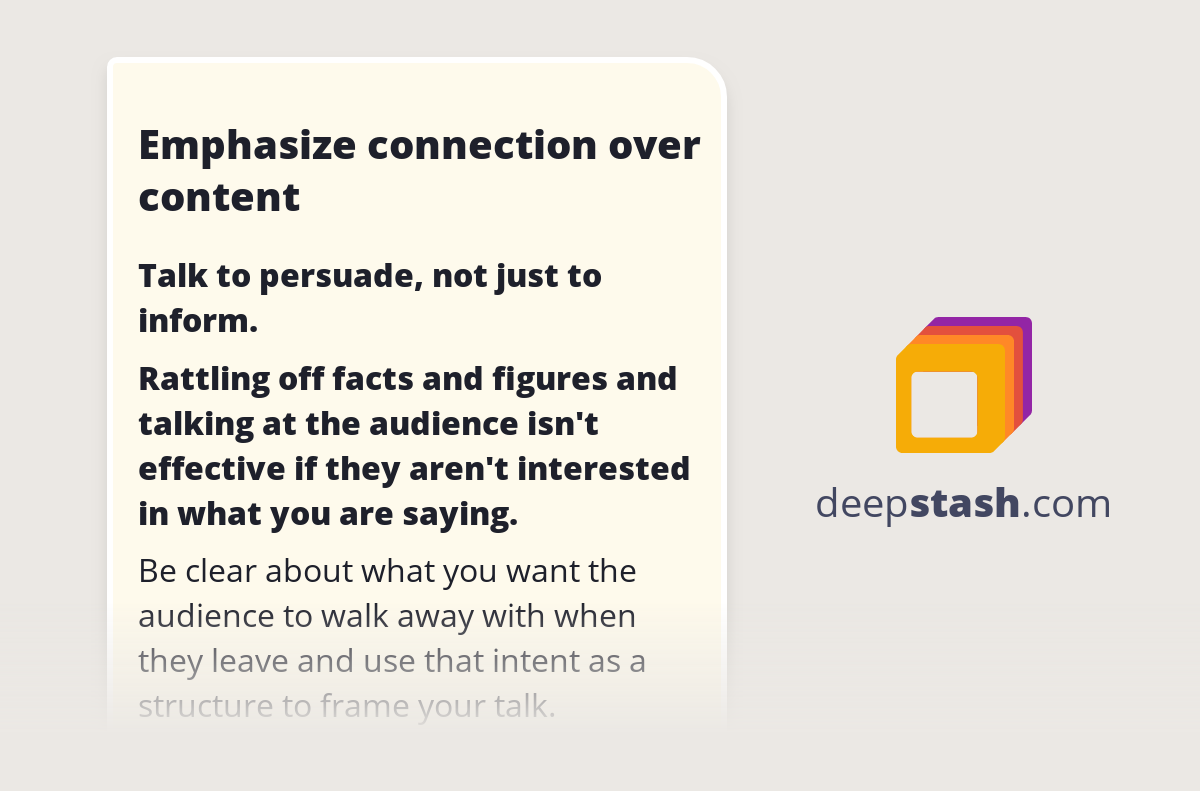 Emphasize connection over content - Deepstash