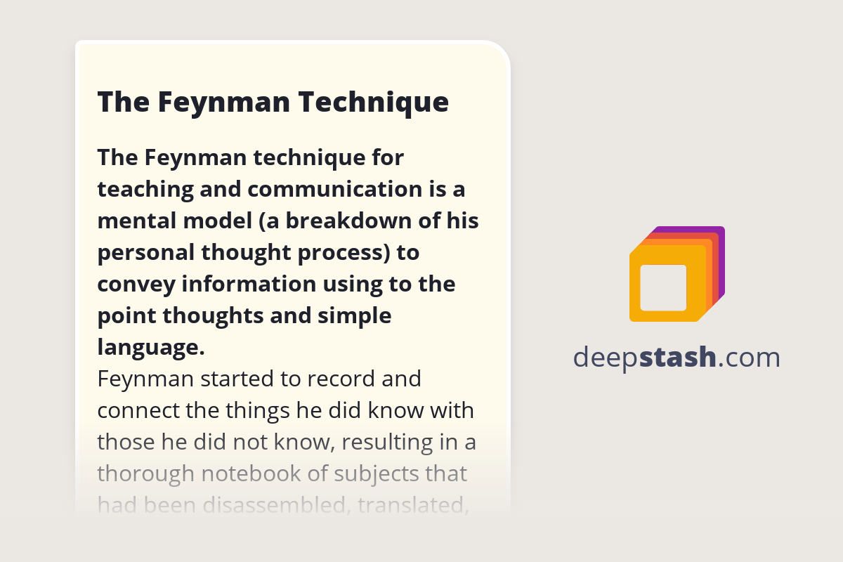The Feynman Technique - Deepstash