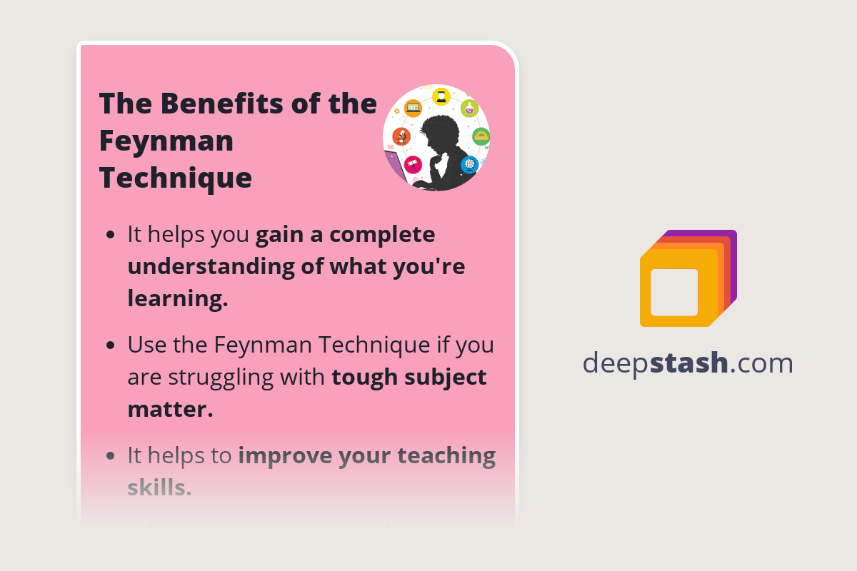 The Benefits of the Feynman Technique - Deepstash