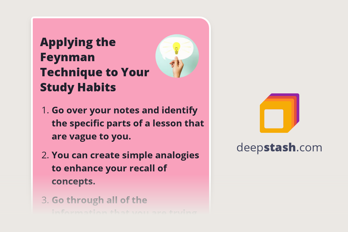 Applying the Feynman Technique to Your Study Habits - Deepstash