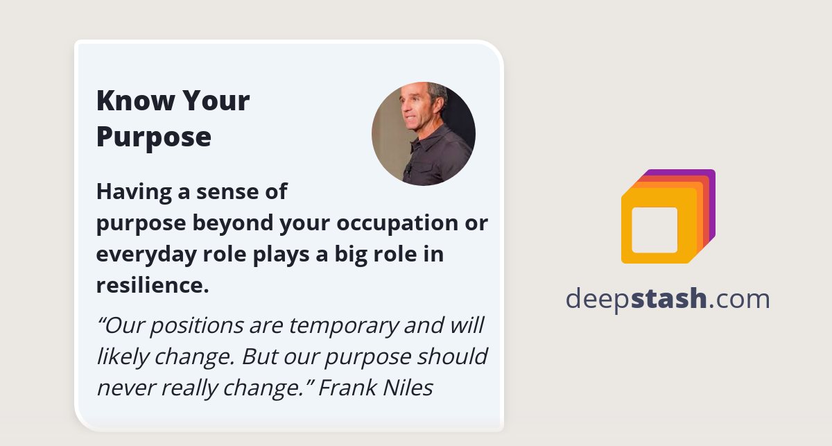 Know Your Purpose - Deepstash