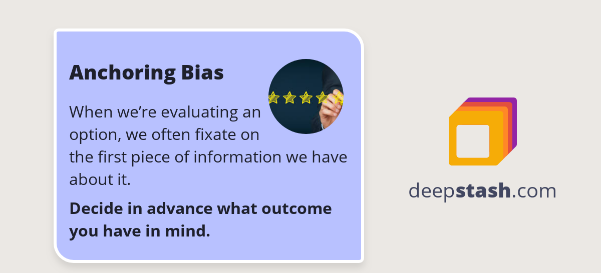 Anchoring Bias - Deepstash