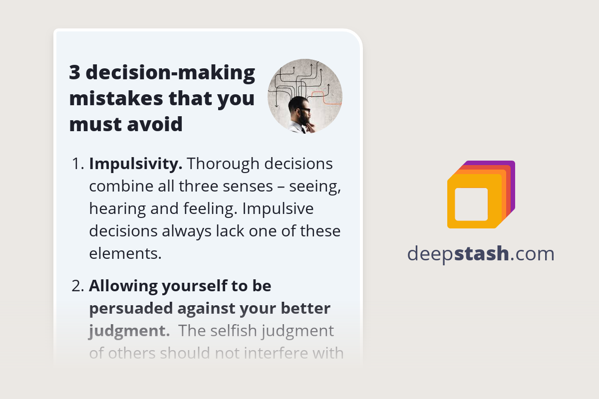 3 decision-making mistakes that you must avoid - Deepstash