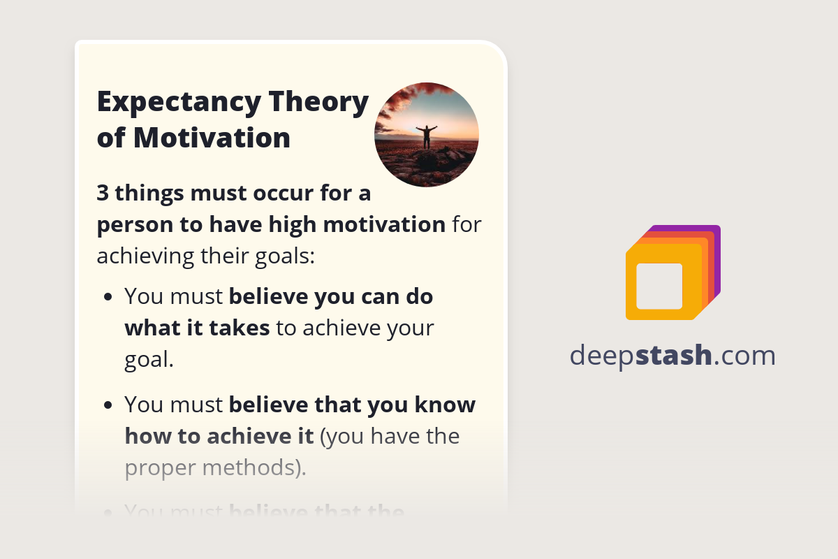 Expectancy Theory of Motivation - Deepstash