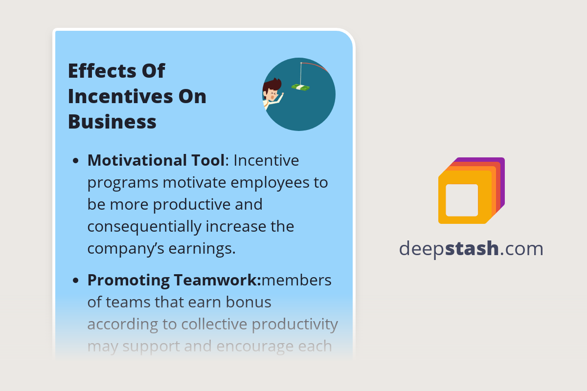Effects Of Incentives On Business - Deepstash