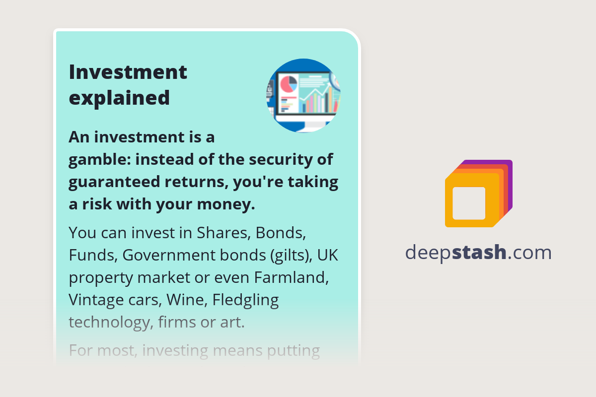 Investment explained - Deepstash
